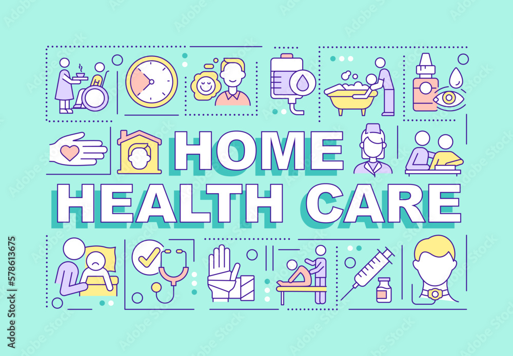 Home health care word concepts turquoise banner. Medical services ...