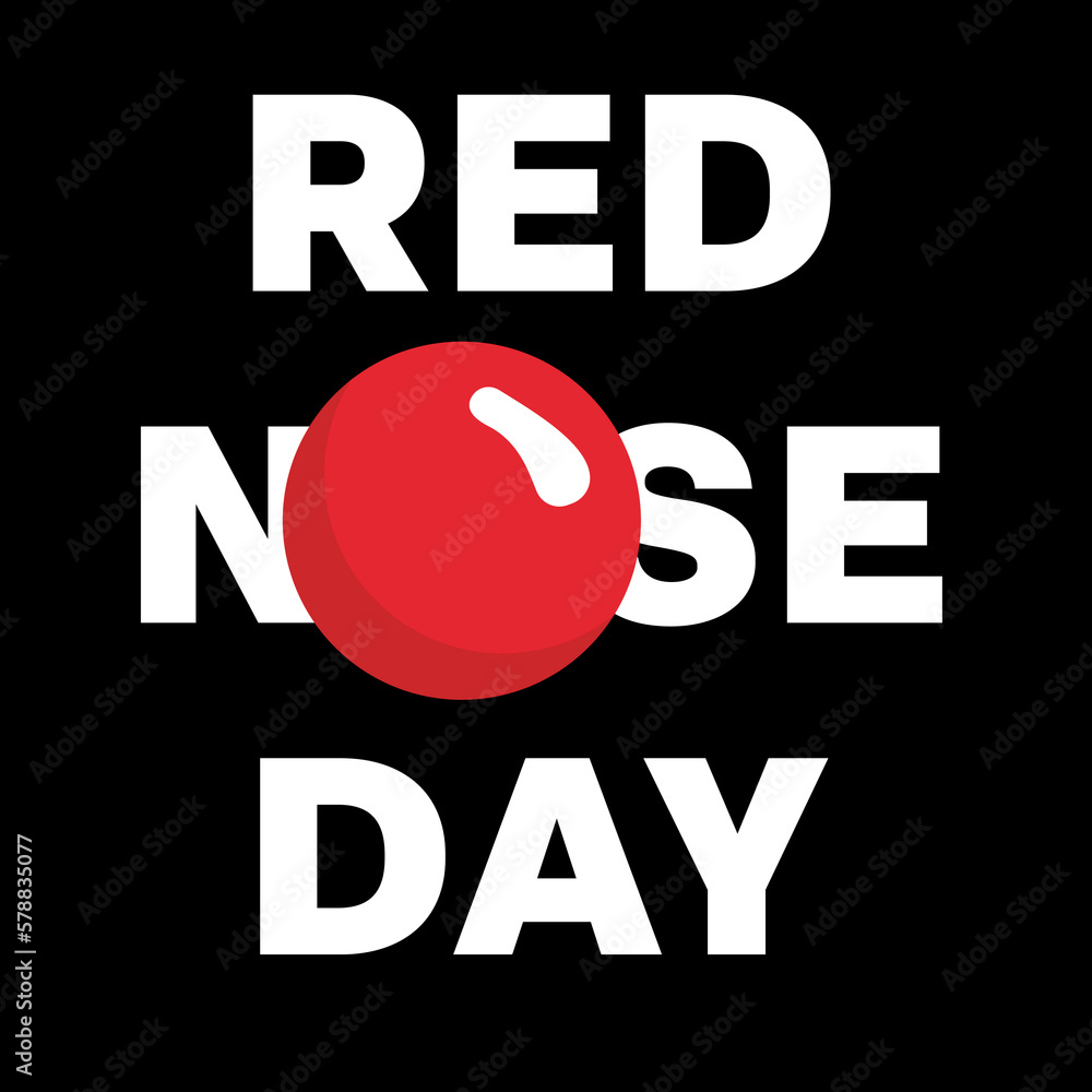 International Red Nose Day (Comic Relief) 2023. typography with red ...