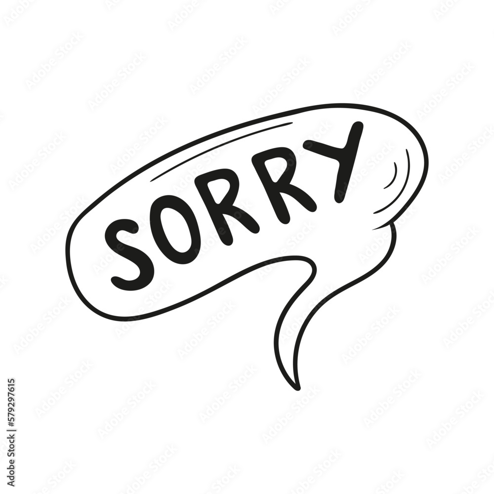 Vector comic speech bubble with phrase sorry. black and white comic ...