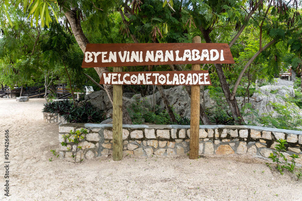 Labadie, Haiti: Sign says "Byenvini nan Labadi" or Welcome to Labadee ...