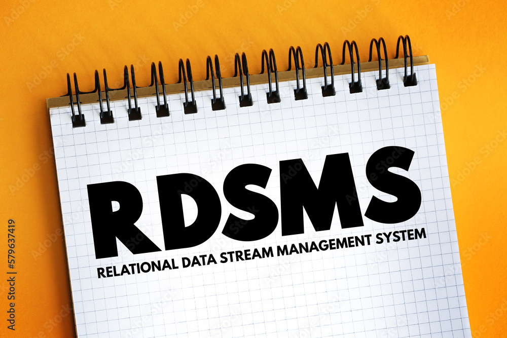 RDSMS - Relational Data Stream Management System acronym text on ...