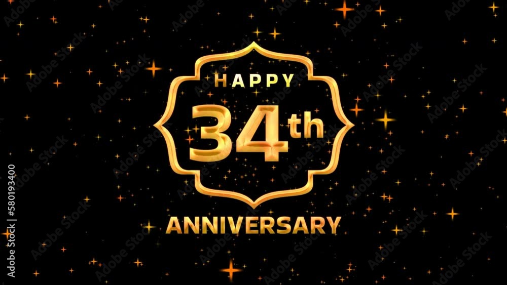 Happy 34th Anniversary animation text in gold color on particles ...