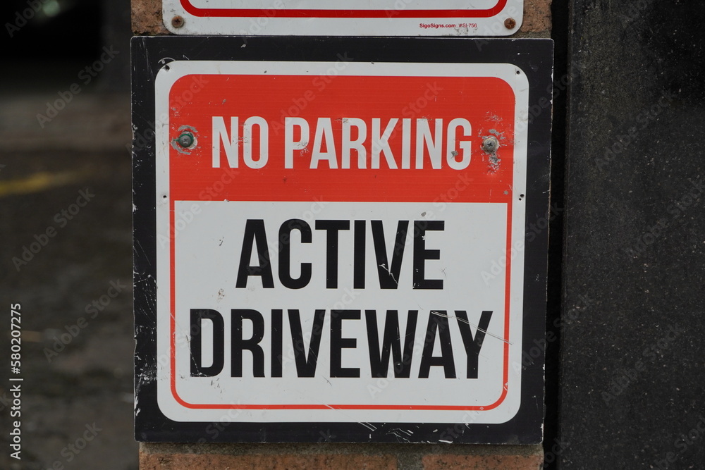 active driveway no parking sign Stock Photo | Adobe Stock