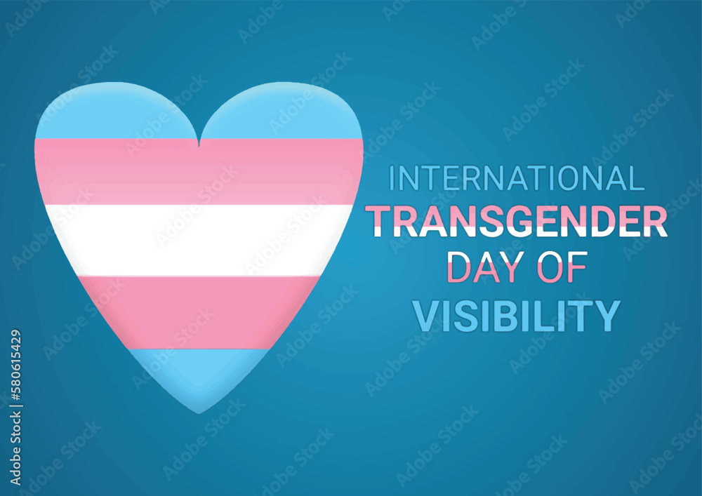 International Transgender Day of Visibility vector illustration ...