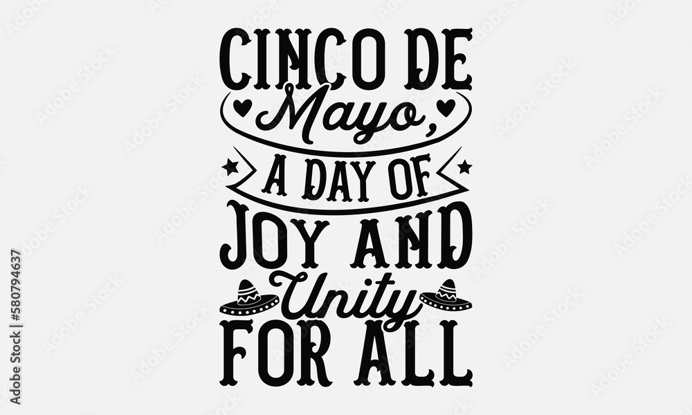 Cinco de Mayo, A Day of Joy and Unity for All - Cinco de Mayo Svg ...