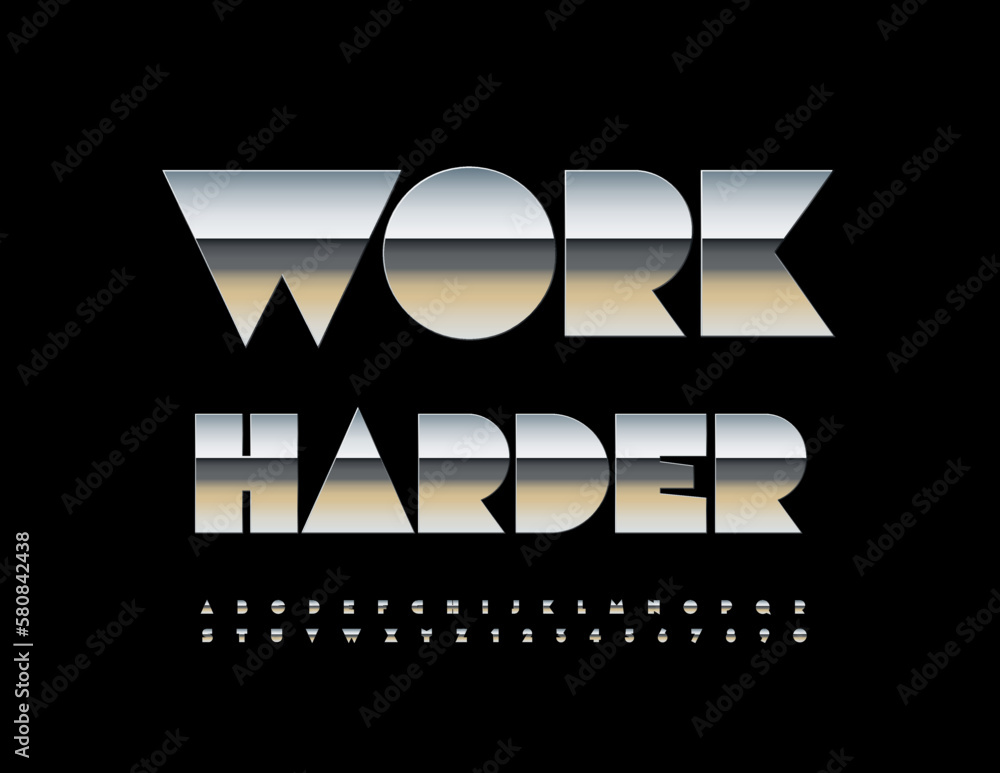 Vector motivational sign Work Harder with metallic glossy Font ...