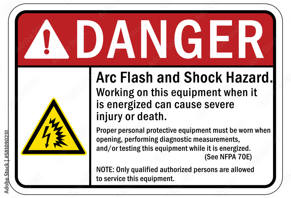 Arc flash hazard sign and labels Arc flash and shock hazard. Working on ...