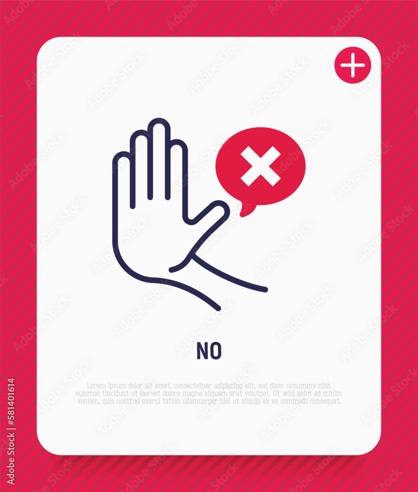 Warning symbol. Stop hand gesture and speech bubble with cross mark ...
