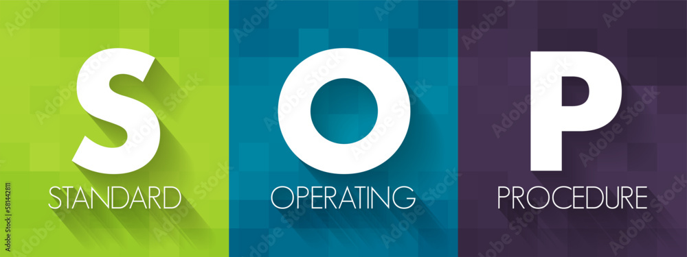SOP Standard Operating Procedure - set of step-by-step instructions compiled by an organization ...