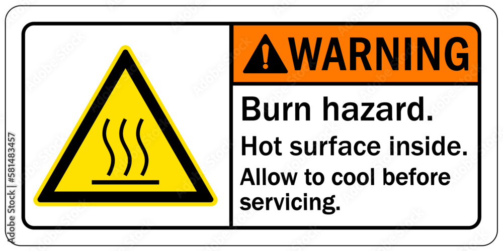 Hot warning sign and labels burn hazard. Hot surface inside. Allow this ...