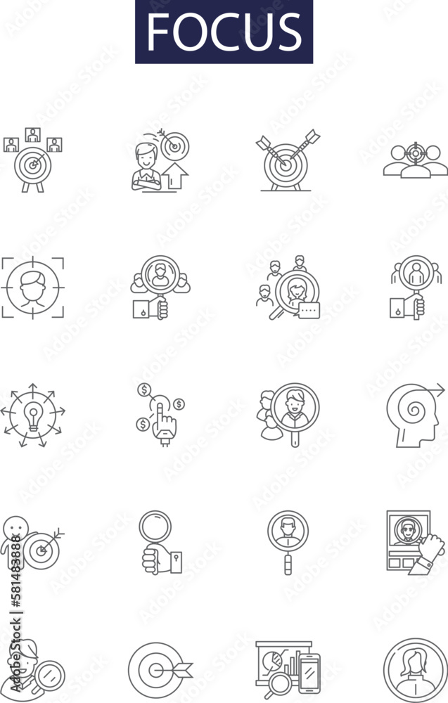 Vetor de Focus line vector icons and signs. Zero-in, Sharpen, Relegate ...