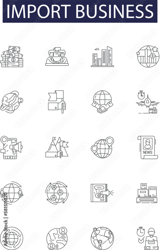 Vecteur Stock Import business line vector icons and signs. Business ...