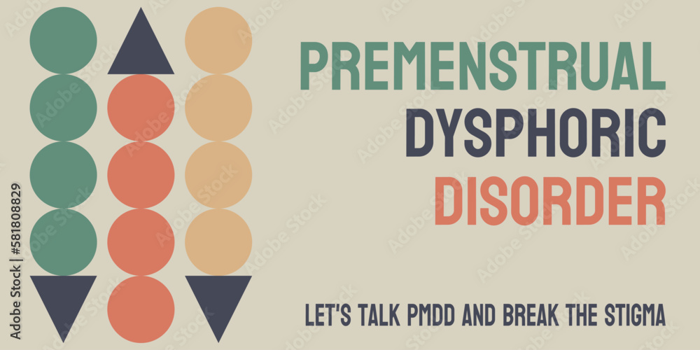 PDD - Premenstrual Dysphoric Disorder - Severe form of PMS. Stock ...
