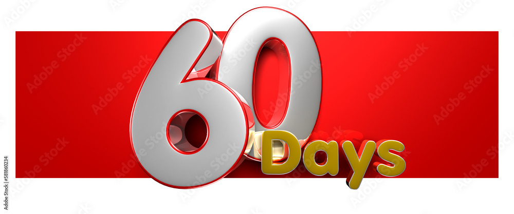 Number 60 Days over a red text box 3D illustration. Advertising signs ...