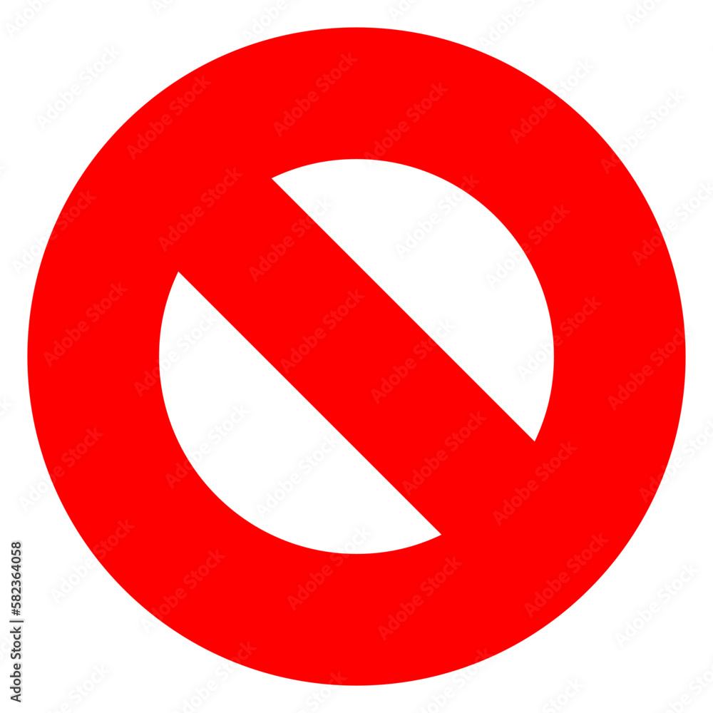 Isolated red Not Allowed stop sign, Prohibition sign or stop sign ...