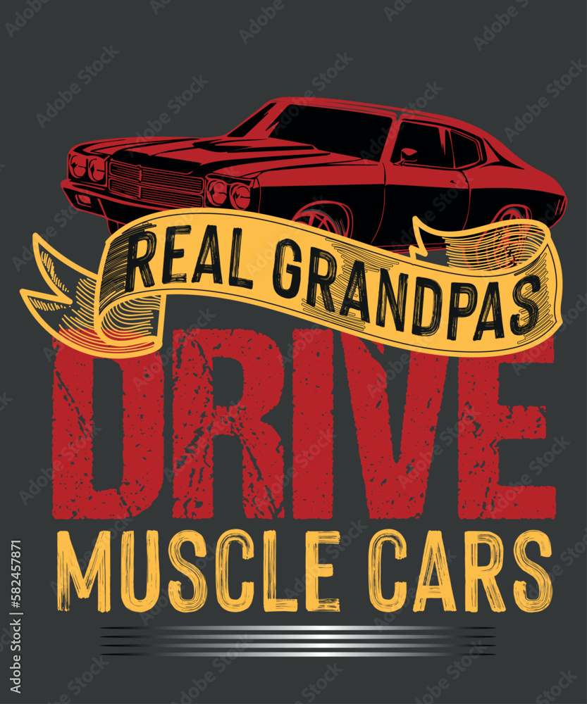 Vetor de Real grandpas drive muscle cars T-shirt design vector, auto ...
