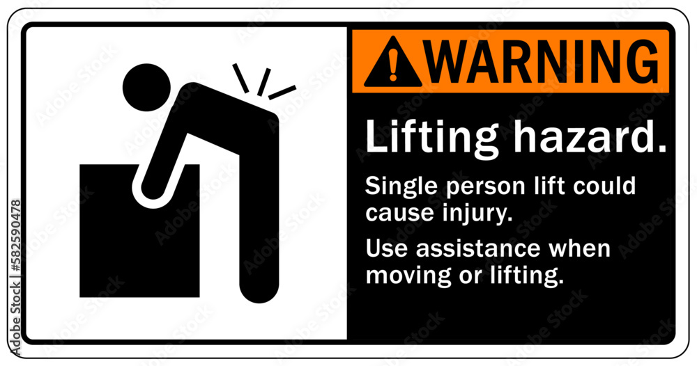 Lifting instruction sign and labels lifting hazard. Single person lift ...