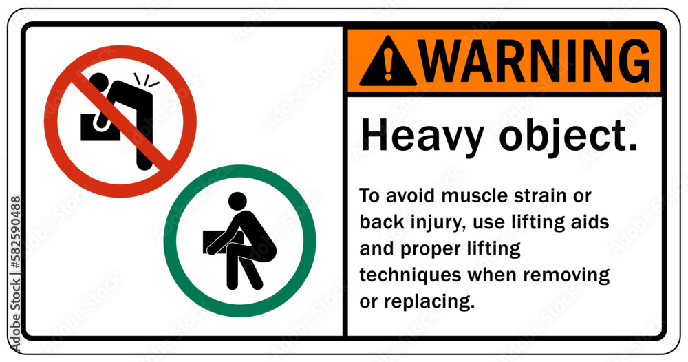 Lifting instruction sign and labels heavy object. To avoid muscle ...