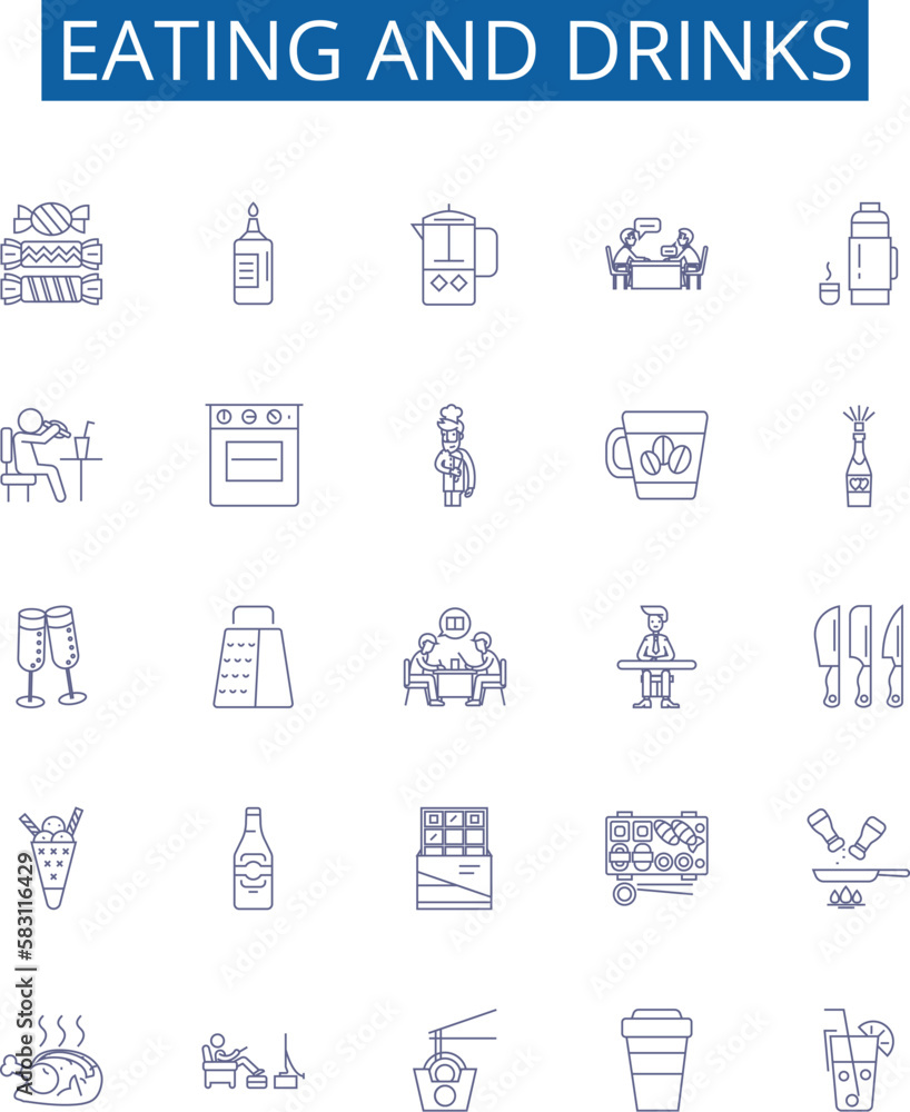 Eating and drinks line icons signs set. Design collection of Eating ...