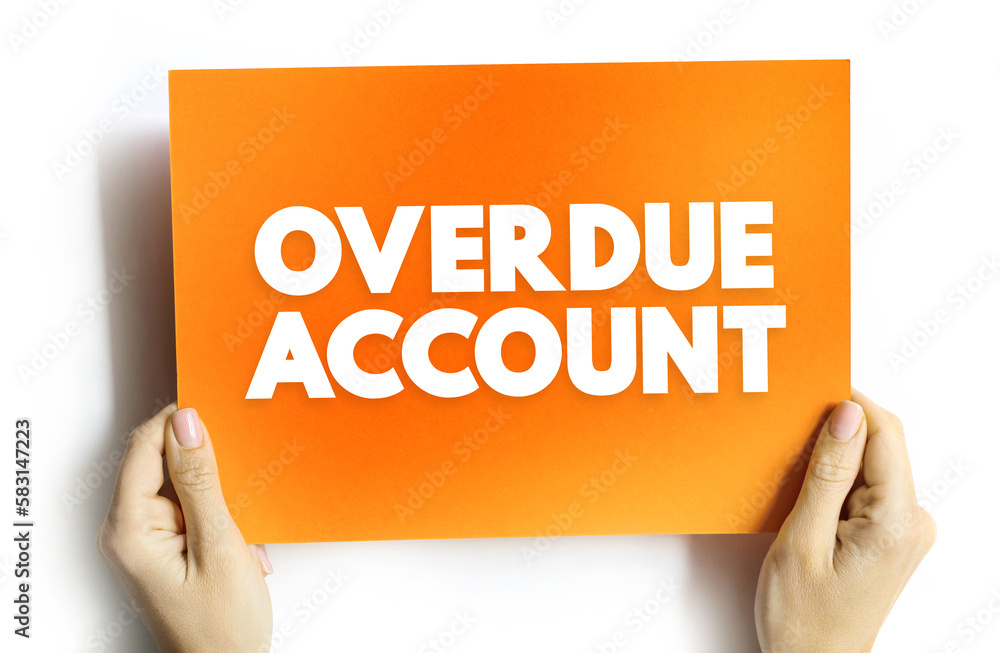 Overdue Account - amount which are overdue in respect to a Customer's ...