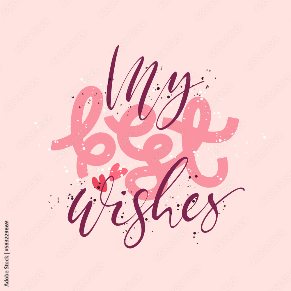 Vetor de My best wishes modern lettering. Various styles hand written ...