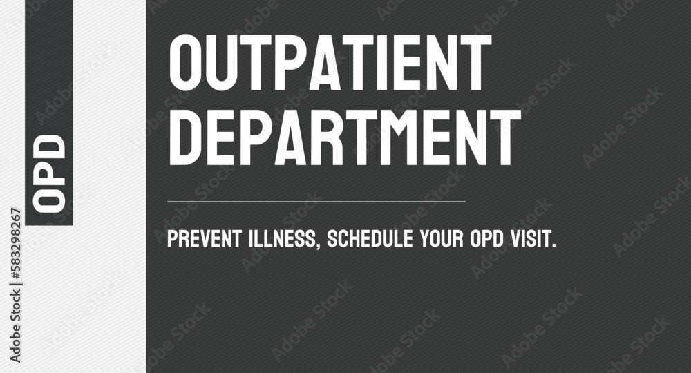 OPD - Outpatient Department: Medical department for non-emergency ...
