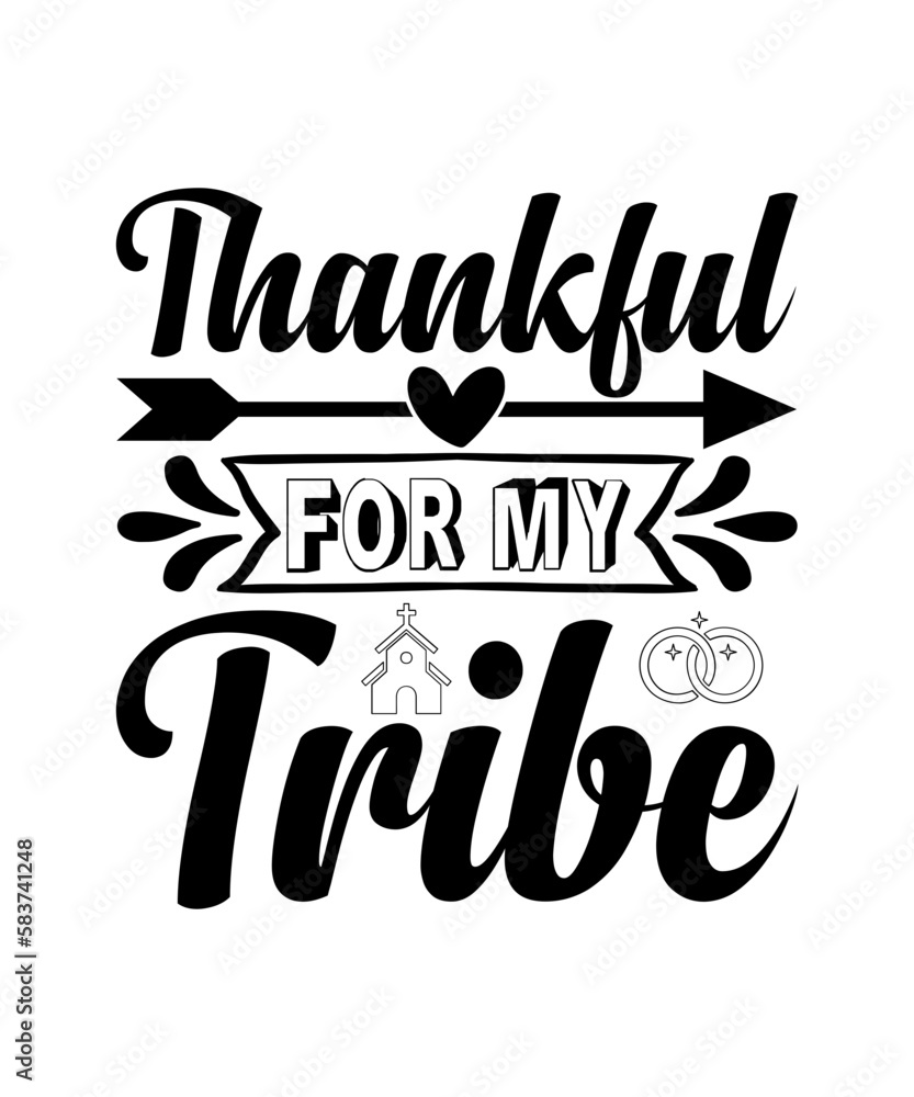 Thankful for my tribe T-Shirt Wedding SVG Bundle, Bride and Groom Svg ... Thankful for my tribe T-Shirt Wedding SVG Bundle, Bride and Groom Svg ...