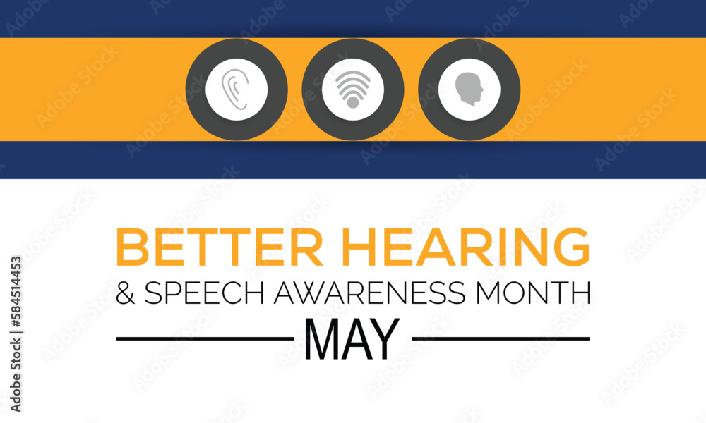 Better Hearing and Speech awareness month.banner design template Vector ...