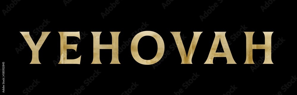 Elegant font. Text of the word Yehovah with a golden texture on a black ...