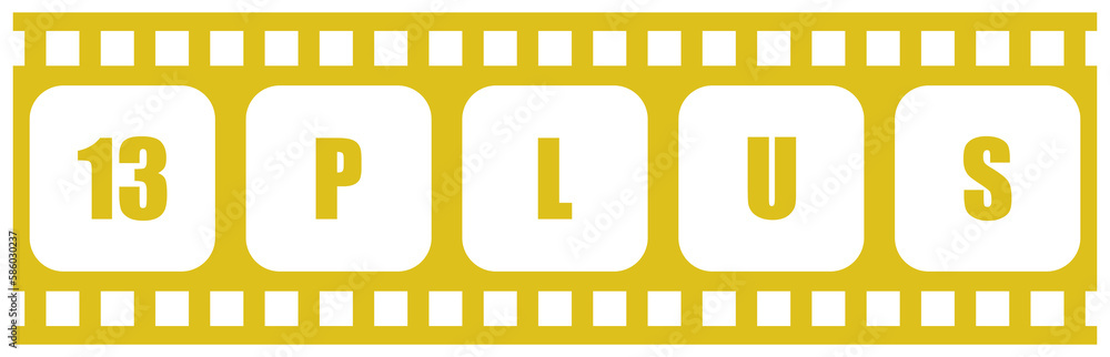 Sign of Adult Only for Thirteen Plus 13+ Age in the Filmstrip. Age ...