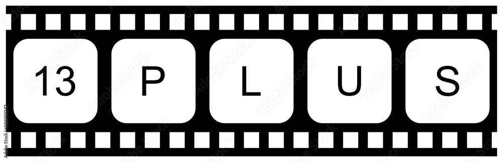 Sign of Adult Only for Thirteen Plus 13+ Age in the Filmstrip. Age ...