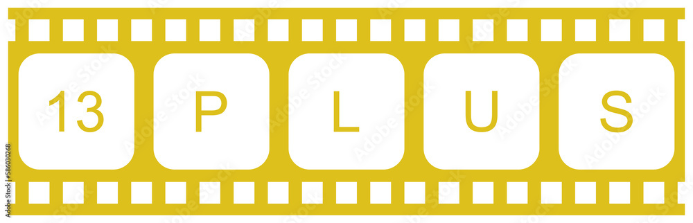 Sign of Adult Only for Thirteen Plus 13+ Age in the Filmstrip. Age ...