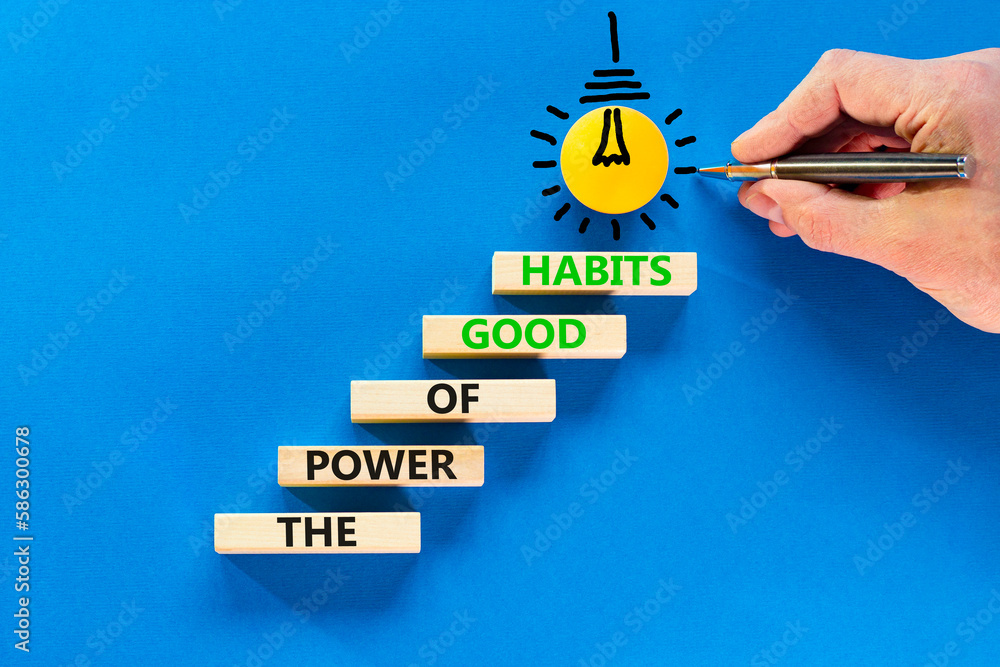 The power of good habits symbol. Concept words The power of good habits ...