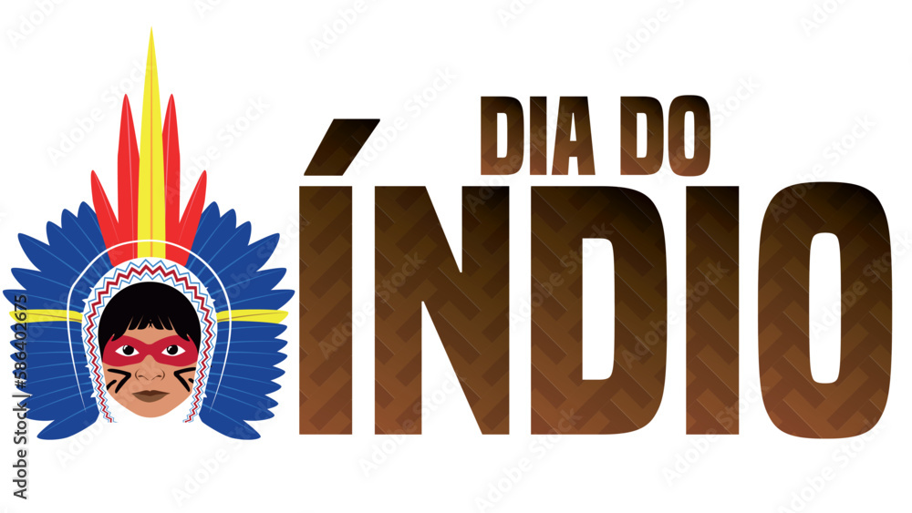 Vetor de DIA DO ÍNDIO, DIA DOS POVOS INDÍGENAS, DIA DOS INDÍGENAS, 19 ...