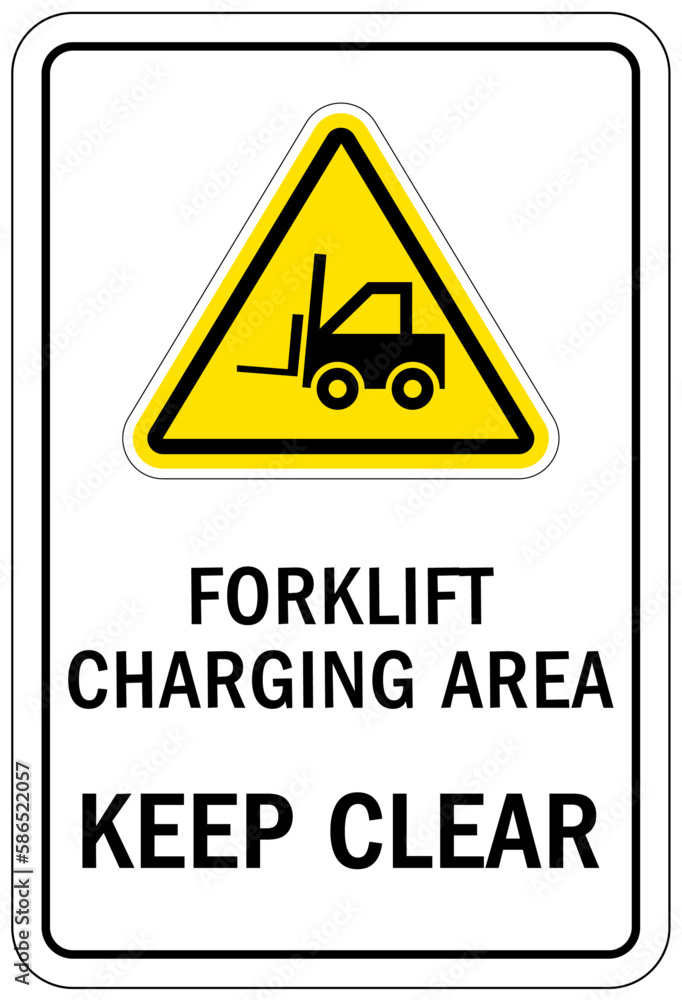 Forklift safety sign and labels forklift charging area, keep clear ...