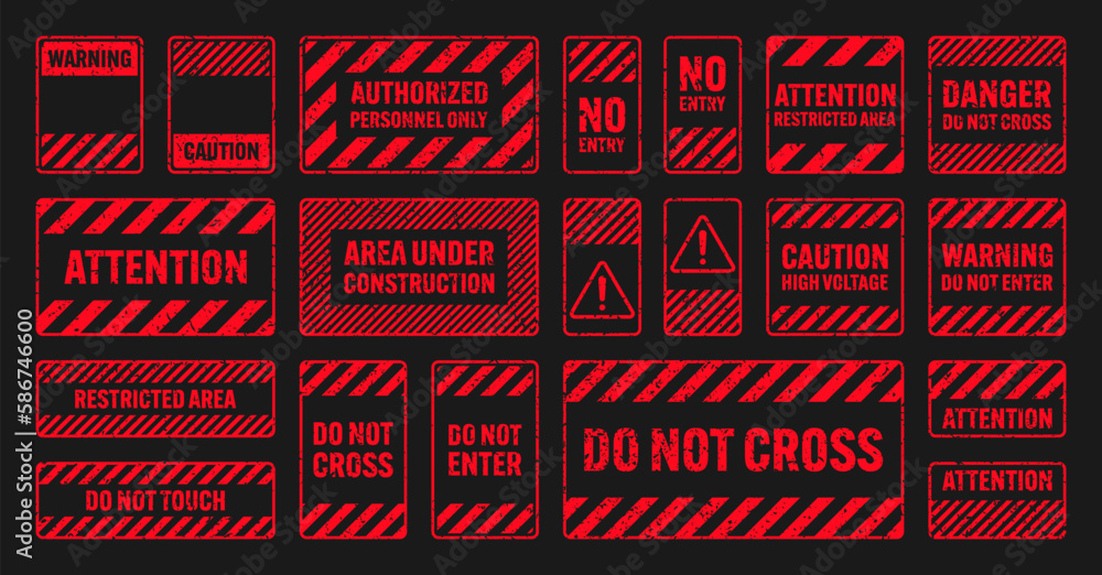Various red grunge warning signs with diagonal lines. Old attention ...