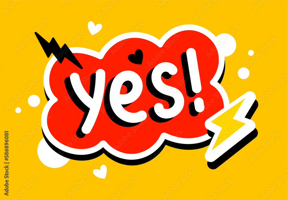 Vector illustration of word yes in cloud and flash, heart on yellow ...