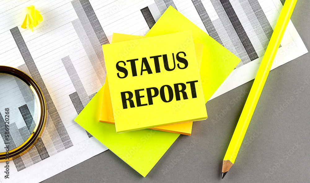 STATUS REPORT text on sticky on sticky on chart with pen Stock Photo ...