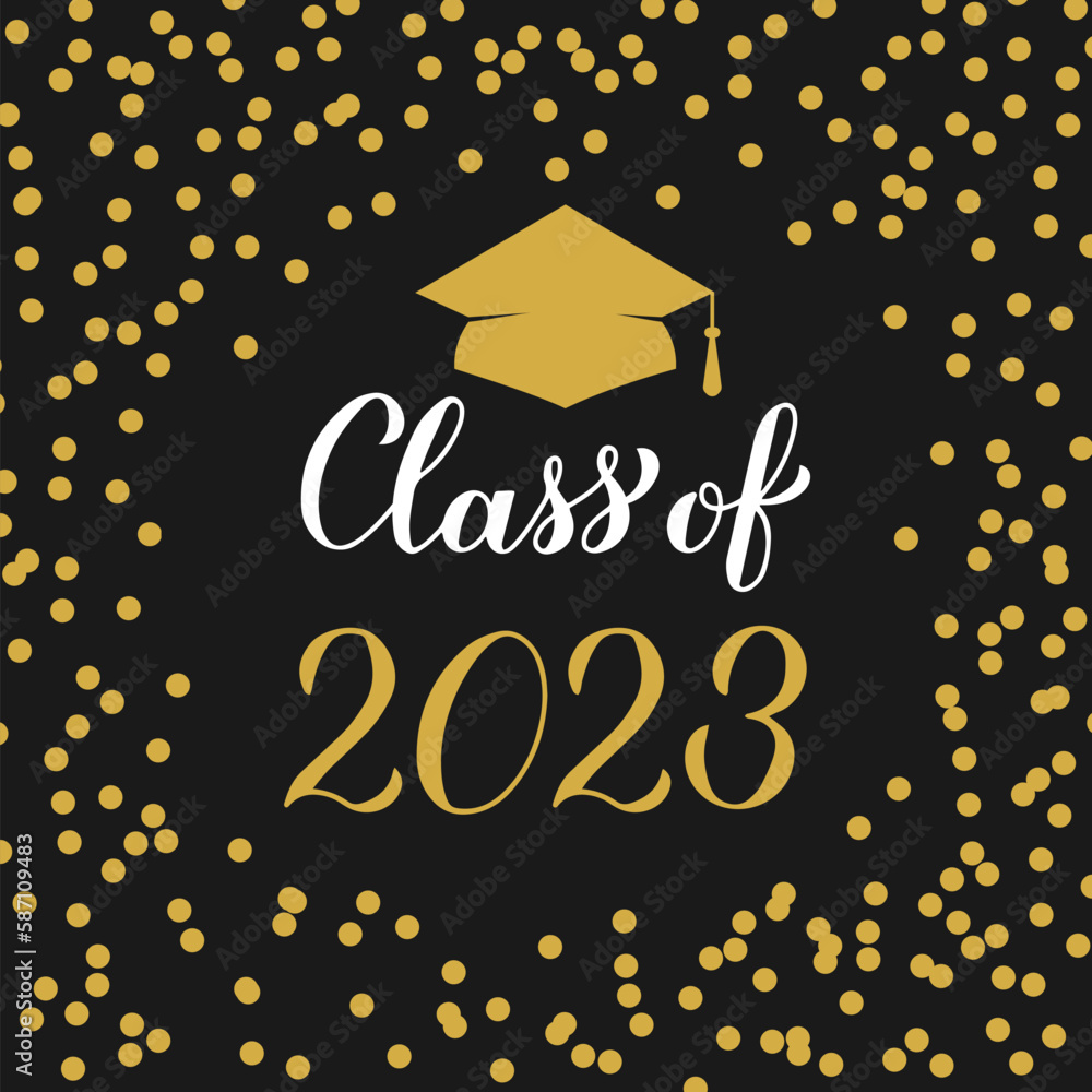 Class of 2023 lettering with graduation cap on black background with ...
