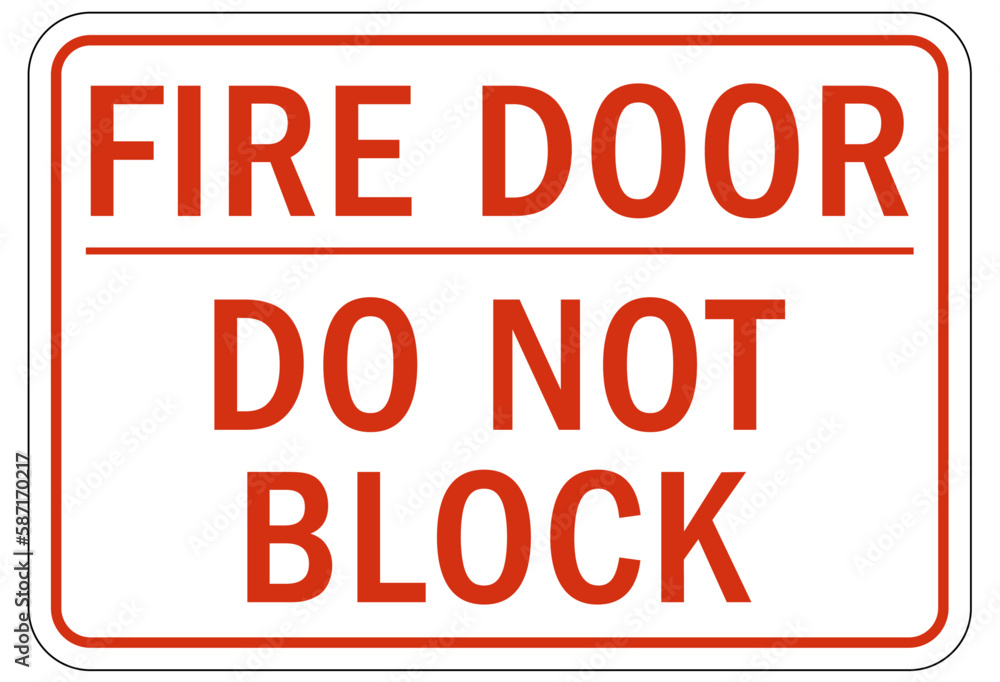 Door safety sign and labels do not block fire door Stock Vector | Adobe ...