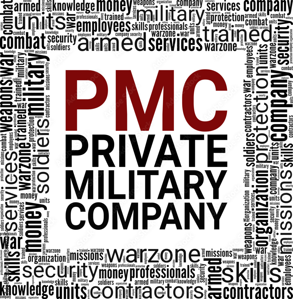 PMC - Private Military Company word cloud conceptual design isolated on ...