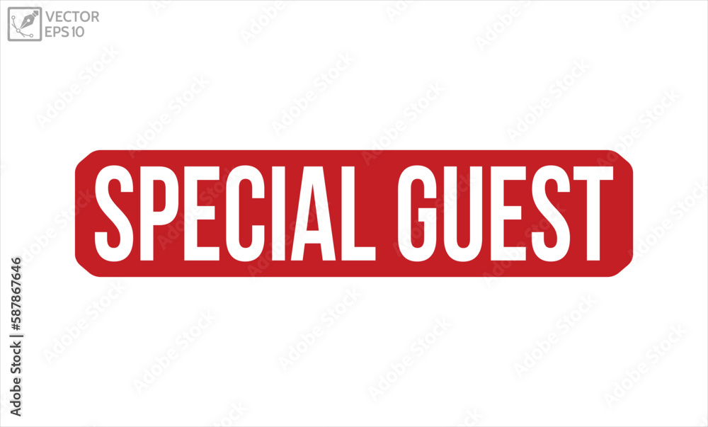 Special Guest stamp red rubber stamp on white background. Special Guest ...