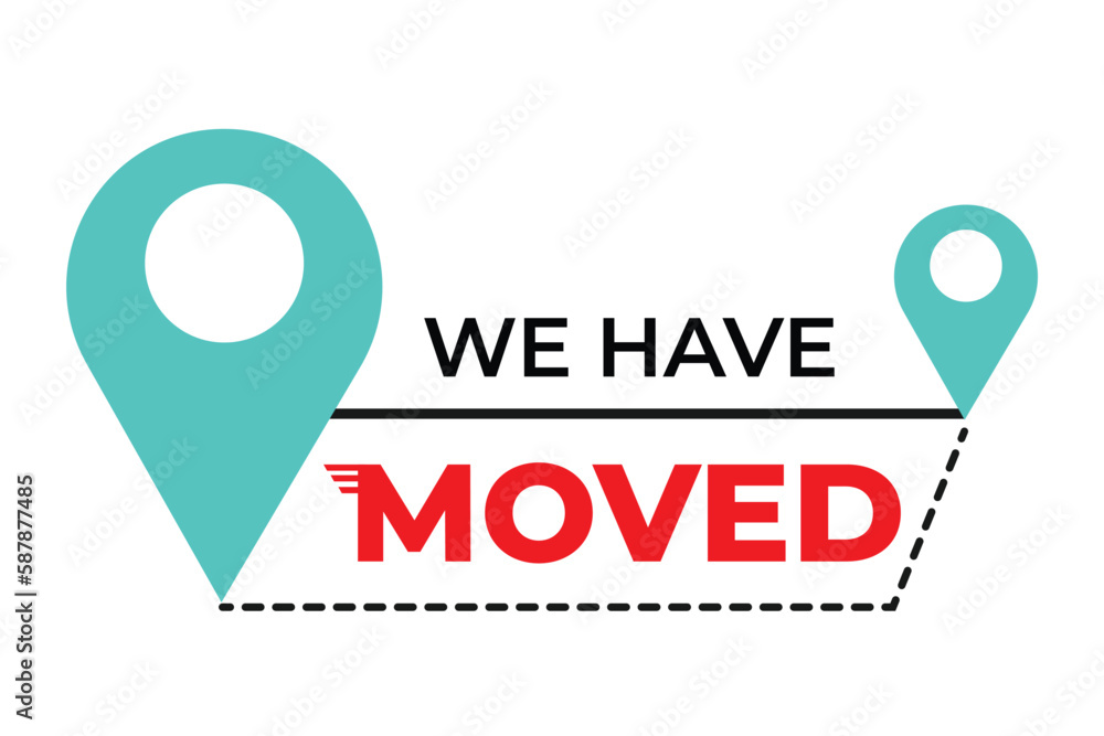 Vector we have moved location badge sign design Stock Vector | Adobe Stock