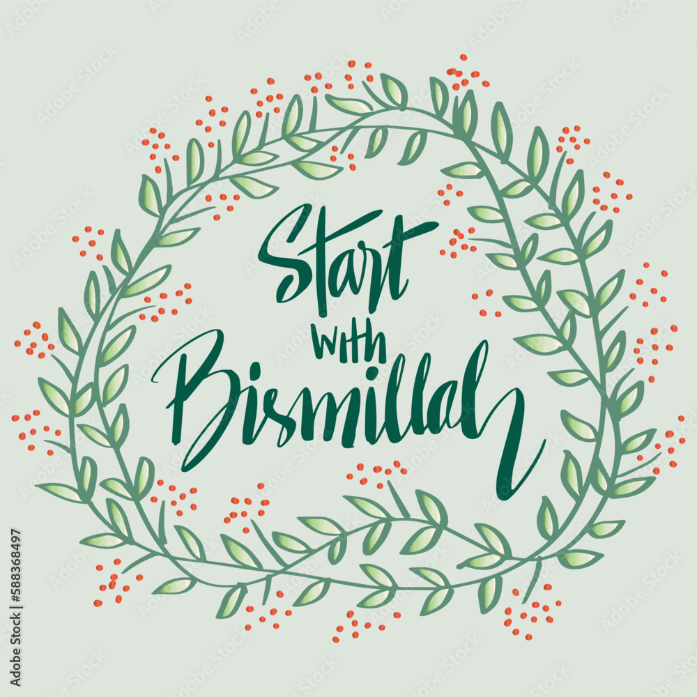 Start with bismillah, hand lettering. Islamic poster. Stock Vector ...
