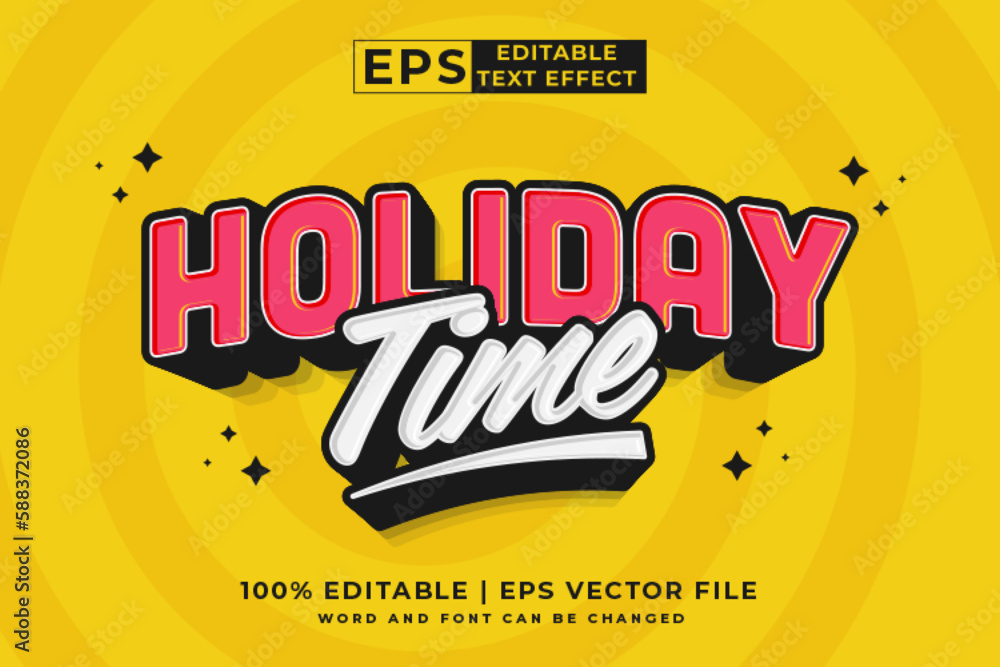 Editable text effect Holiday Time 3d Cartoon template style premium ...