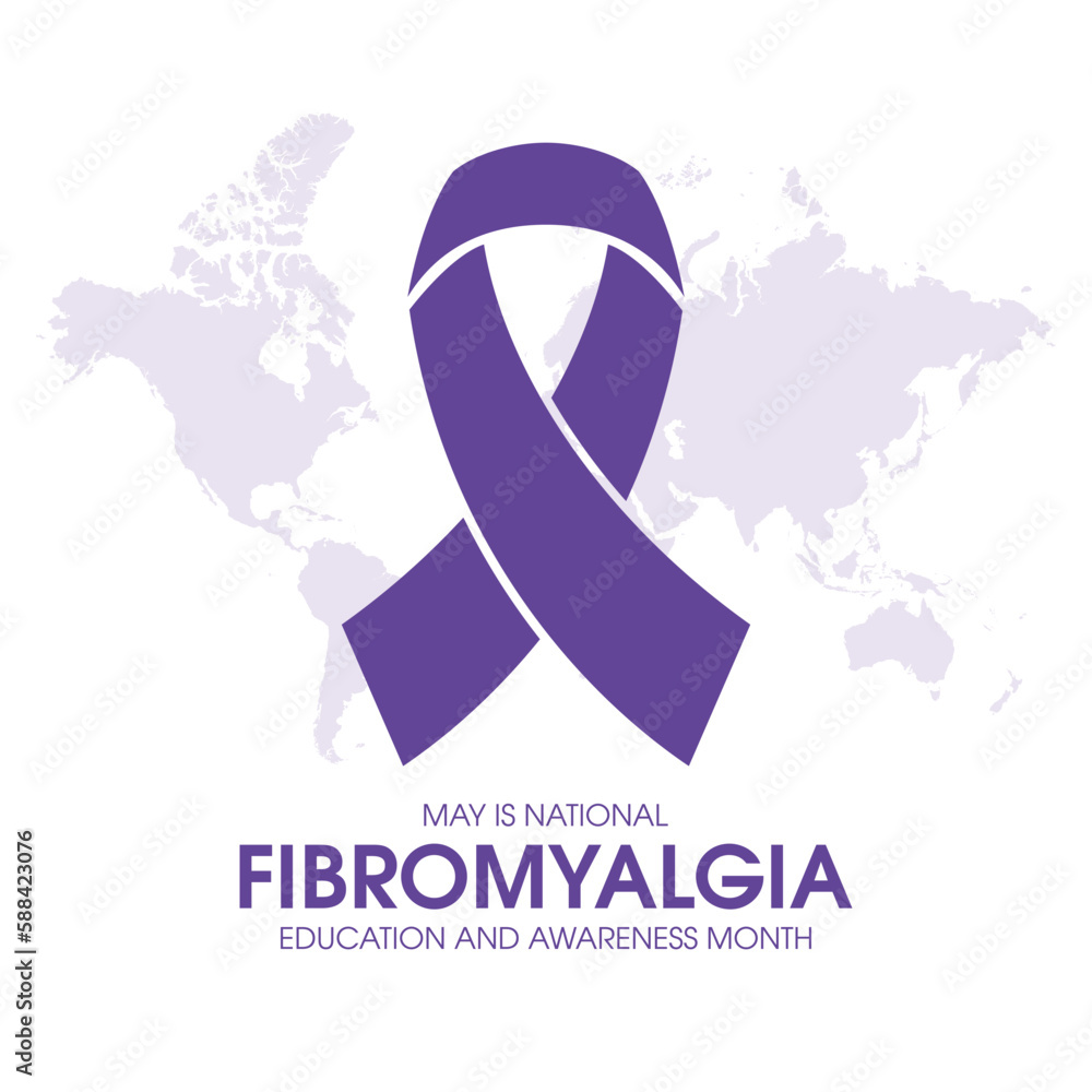 May is National Fibromyalgia Education and Awareness Month vector ...