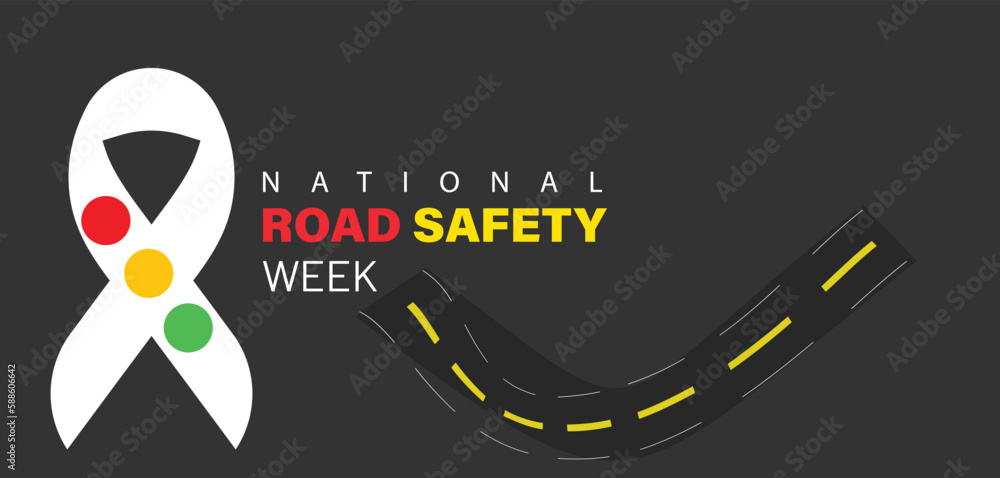National Road safety week. Template for background, banner, card ...