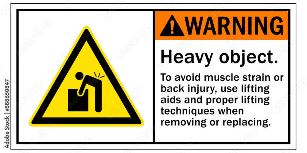 Lifting safety sign and labels heavy object. To avoid muscle strain or ...