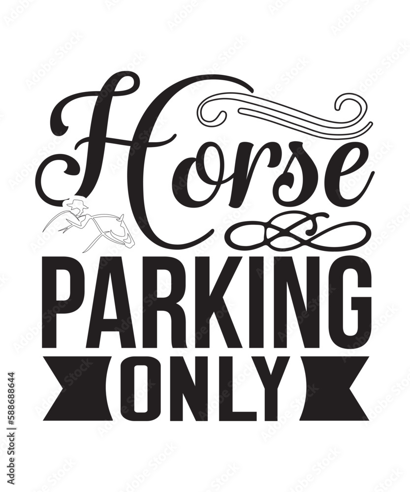 Fototapeta Horse parking only SVG, Western Svg Bundle, Western quotes ... Fototapeta Horse parking only SVG, Western Svg Bundle, Western quotes ...