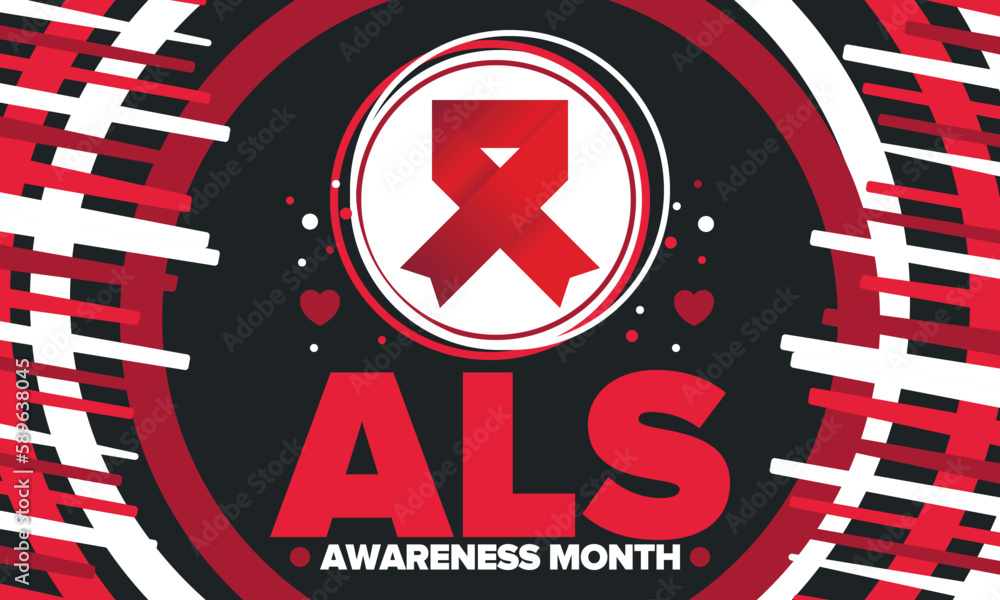 ALS Awareness Month. Amyotrophic lateral sclerosis. Annual campaign is ...